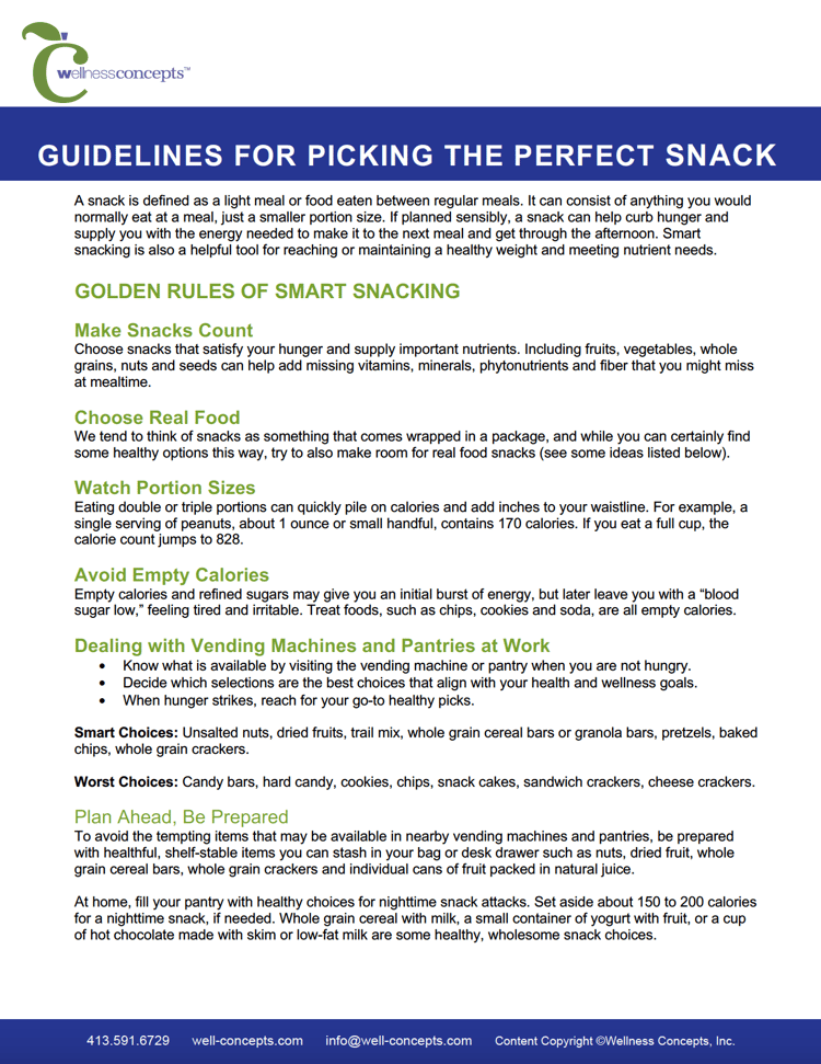 Guidelines for Picking the Perfect Snack